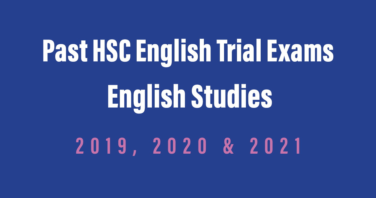 Senior English Examination Papers Hsc Trial English Studies Past