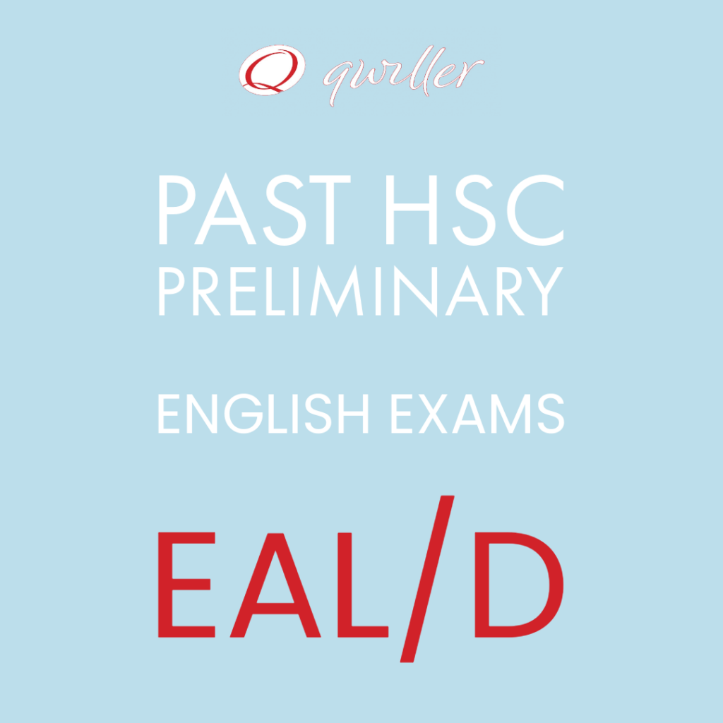 Senior English Examination Papers: HSC EALD Preliminary (PAST ...